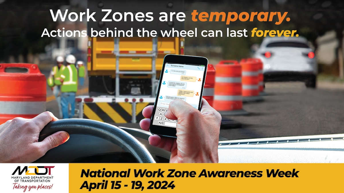 Work Zone Safety - MDOT SHA