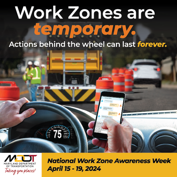 Work Zone Safety - MDOT SHA